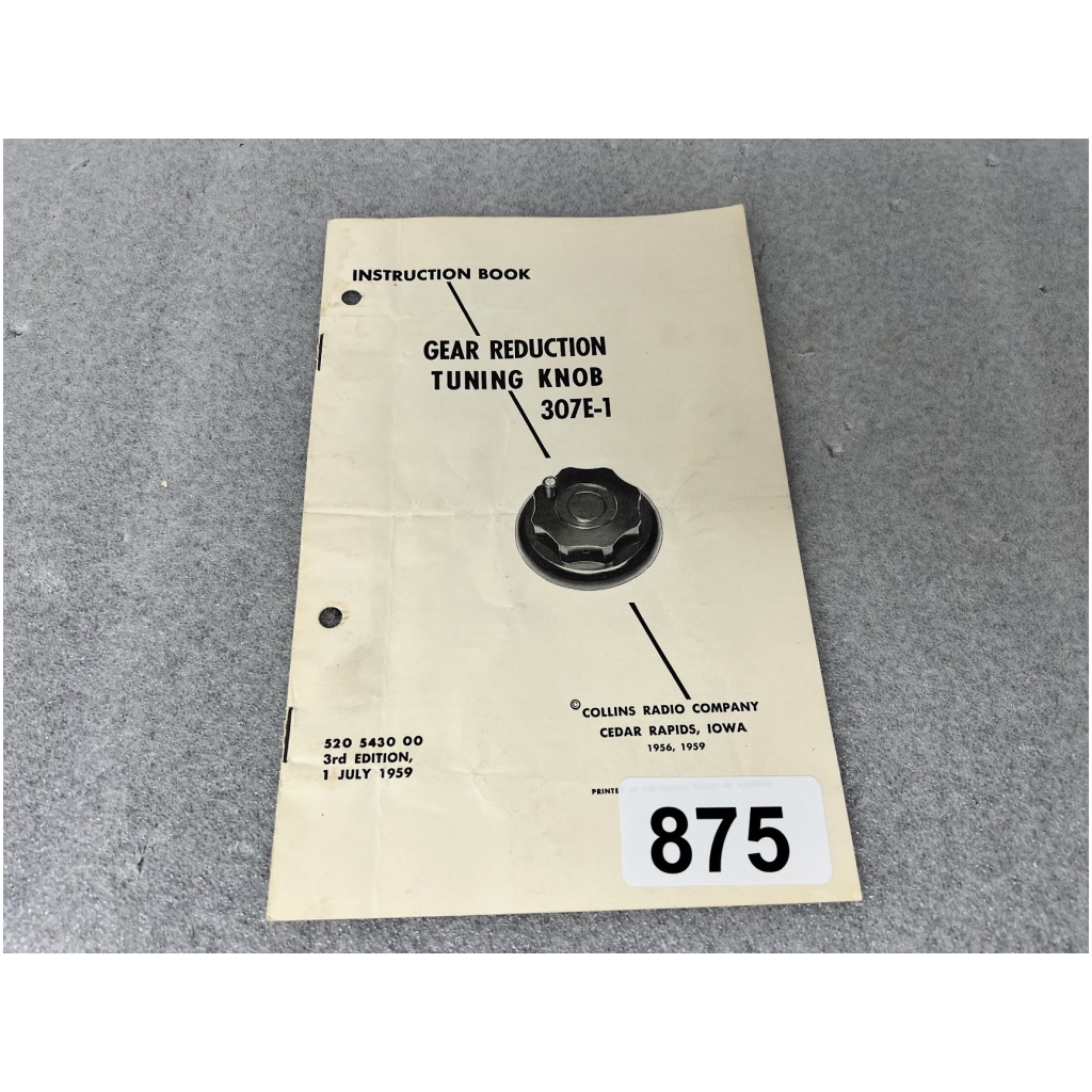 Collins 307E-1 Vernier Tuning Knob Instruction Book | Ham Radio Estate ...